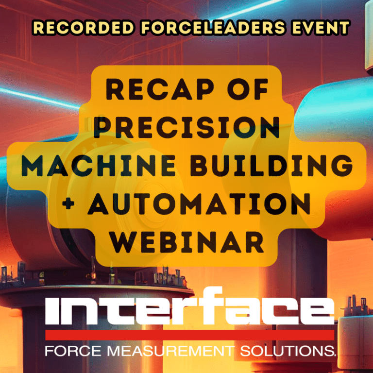 Recap of Precision Machine Building and Automation Webinar - Interface