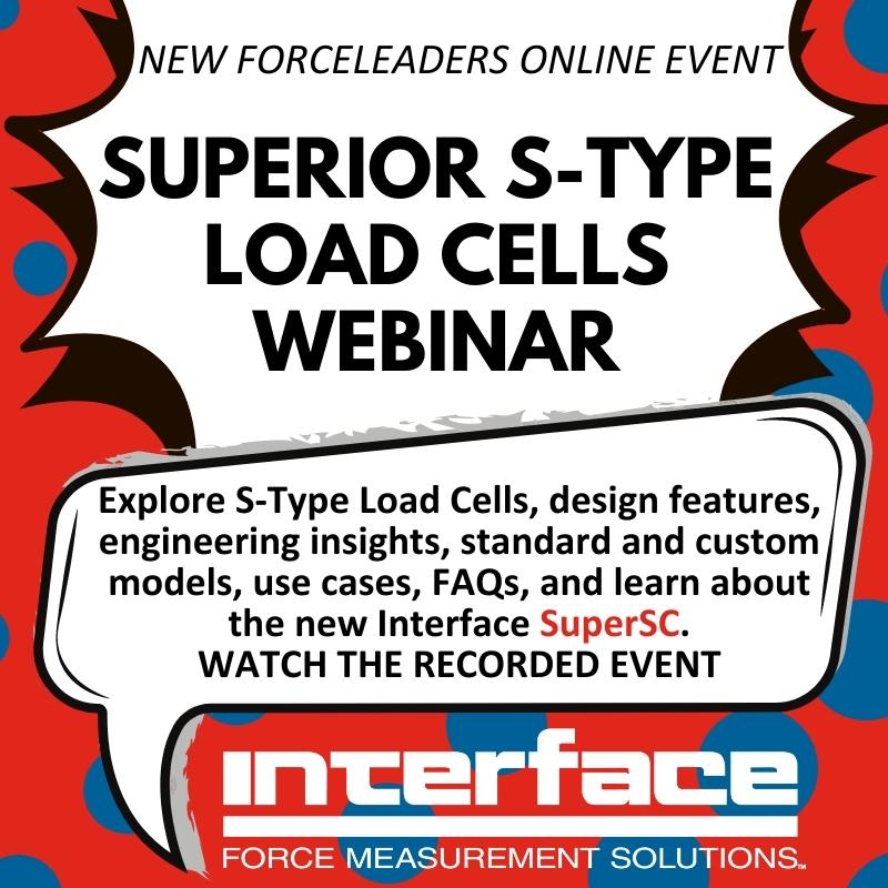Superior S-Type Load Cells Webinar - Interface
