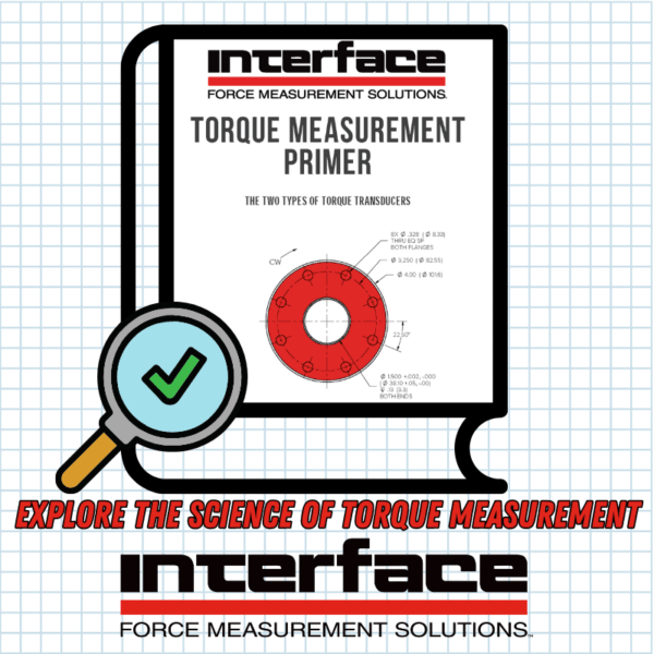 Torque Measurement Primer Review - Interface